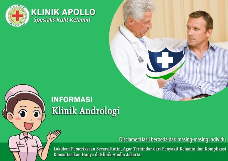 Rekomendasi Klinik Spesialis Andrologi yang Terpercaya | Klinik Apollo Jakarta